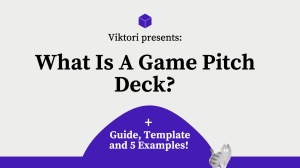 Game Pitch Deck Guide | 5 Gaming Pitch Examples & Template