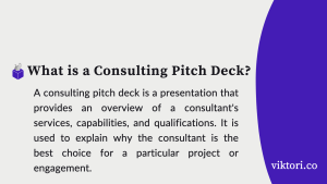 The Consulting Pitch Deck | Template, Examples, Guide & More - Viktori