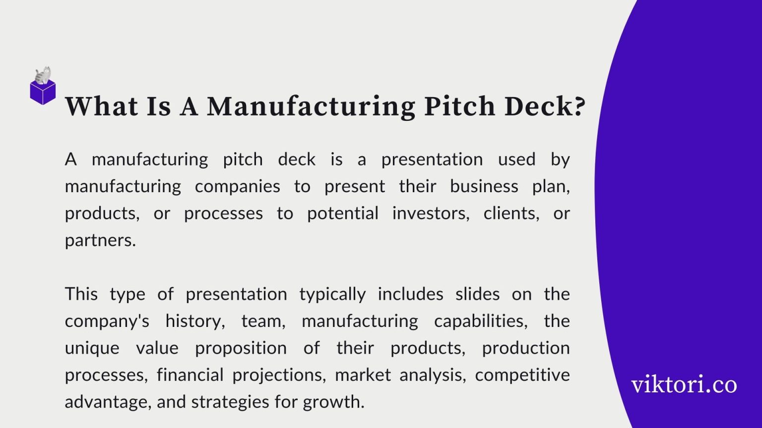 Manufacturing Pitch Deck Guide (Execution Template Included) - Viktori